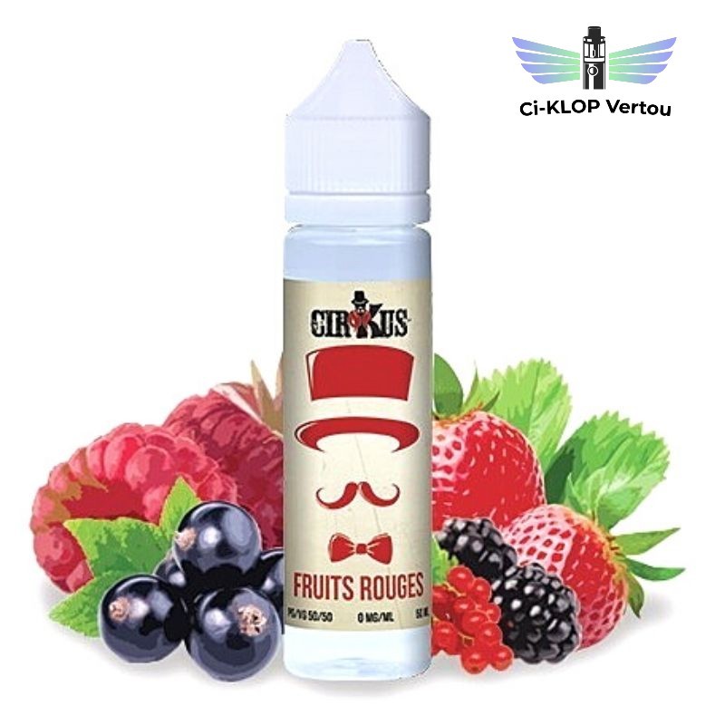 E-liquide Fruits Rouges 50ml - Cirkus - ciklopvertou.fr cigarette ...